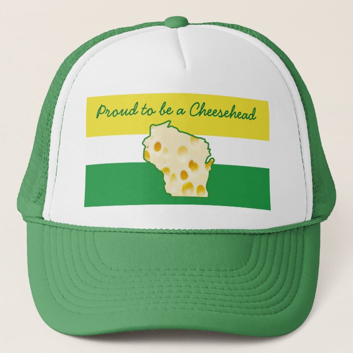 Proud to be a Cheesehead Wisconsin Humour Trucker Hat | Zazzle.ca