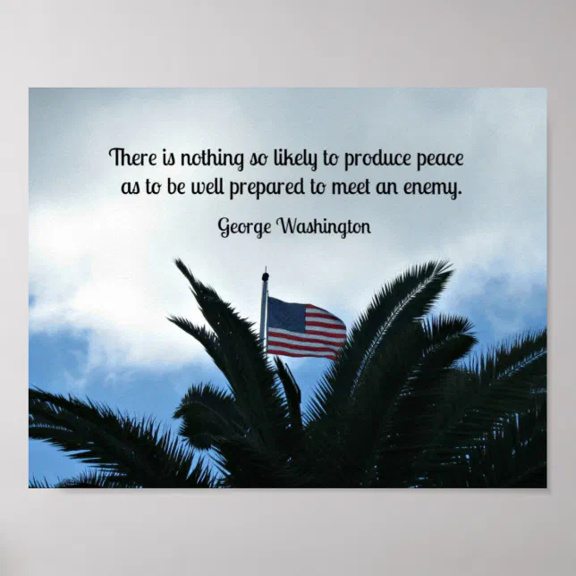Quote by George Washington about preserving peace. Poster | Zazzle