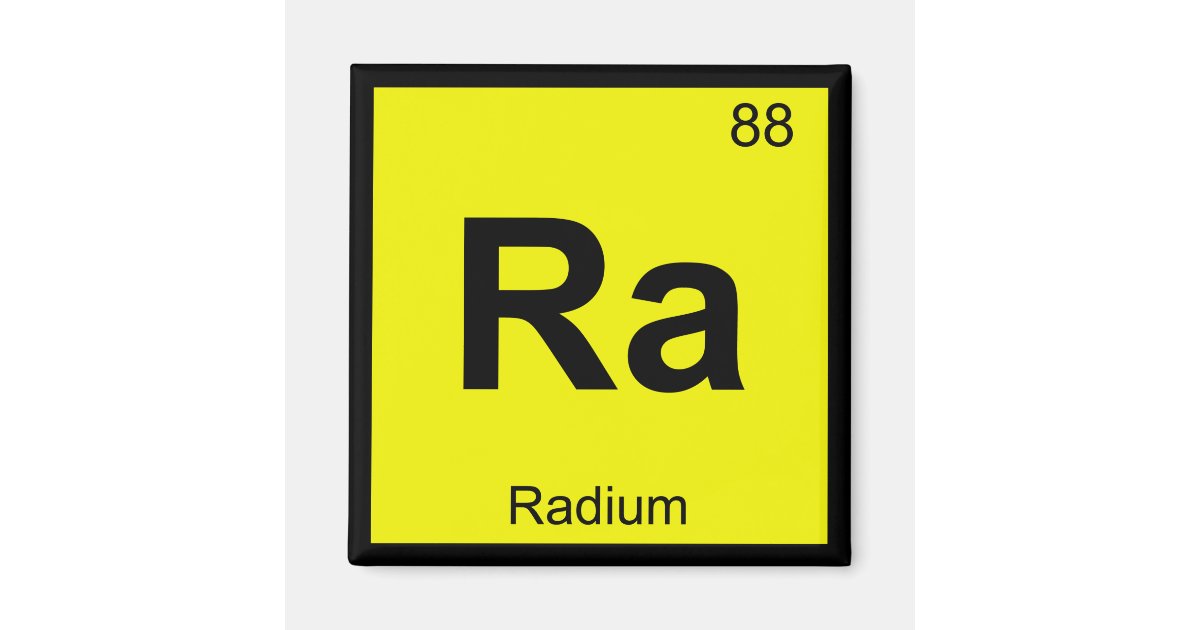 Ra - Radium Chemistry Periodic Table Symbol Magnet | Zazzle