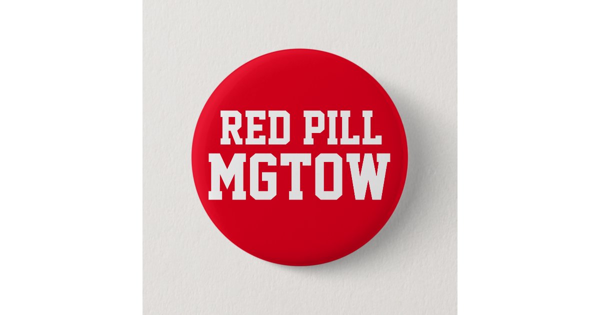 Red Pill MGTOW 2 Inch Round Button | Zazzle