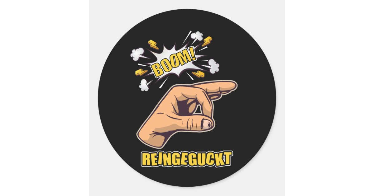 Reingeguckt Reingeschaut Meme Prank Classic Round Sticker | Zazzle
