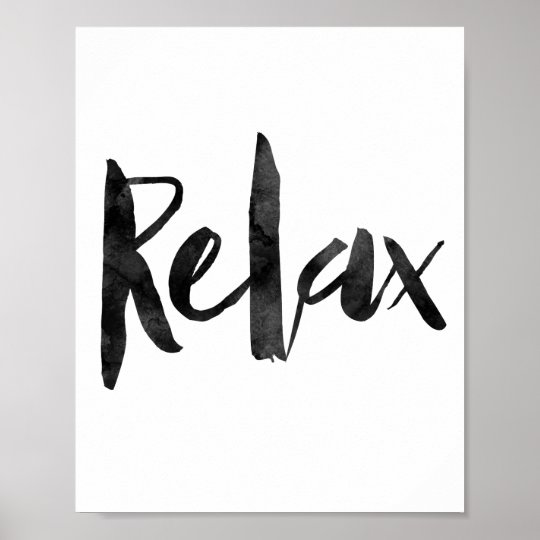 Relax Poster | Zazzle.ca
