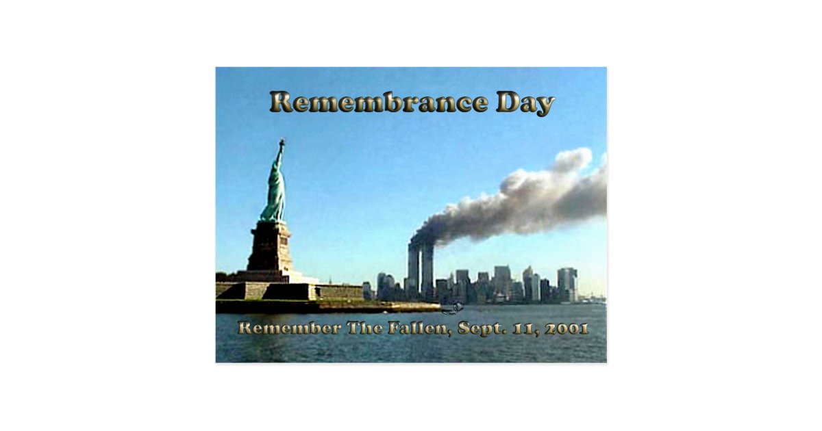 Rememberance Day 911 Sept. 11, 2001 Postcard | Zazzle.ca