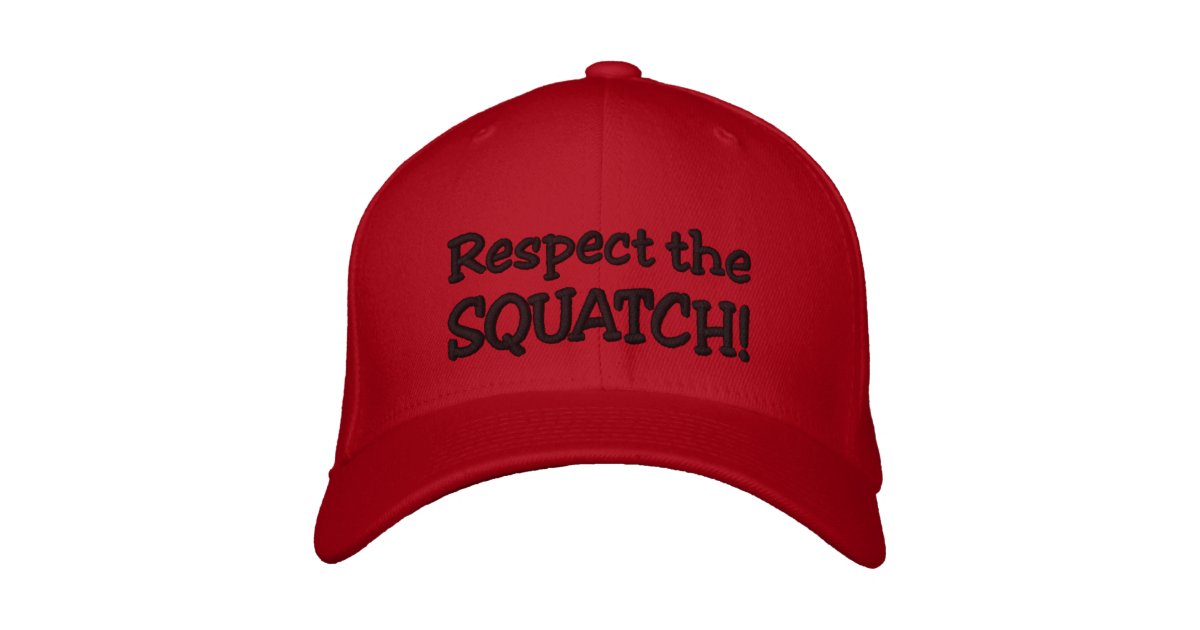 RESPECT THE SQUATCH! Look like a PRO in Bobo's Embroidered Hat | Zazzle