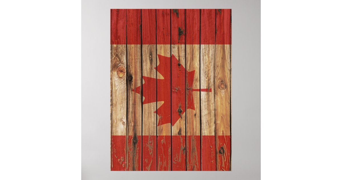 Rustic Wood Canada Flag Poster | Zazzle