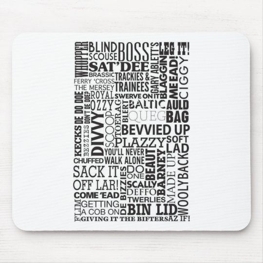 Scouse Words & Phrases Mouse Pad | Zazzle.ca