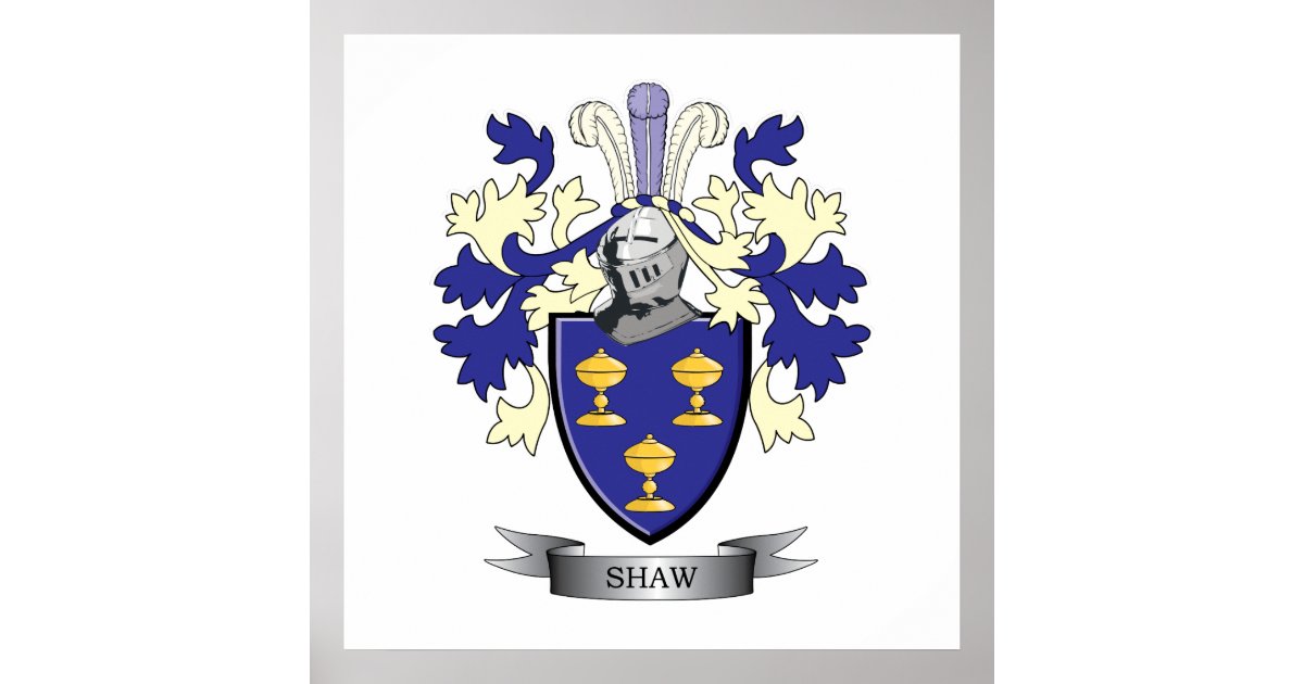 Shaw Family Crest Coat of Arms Poster | Zazzle