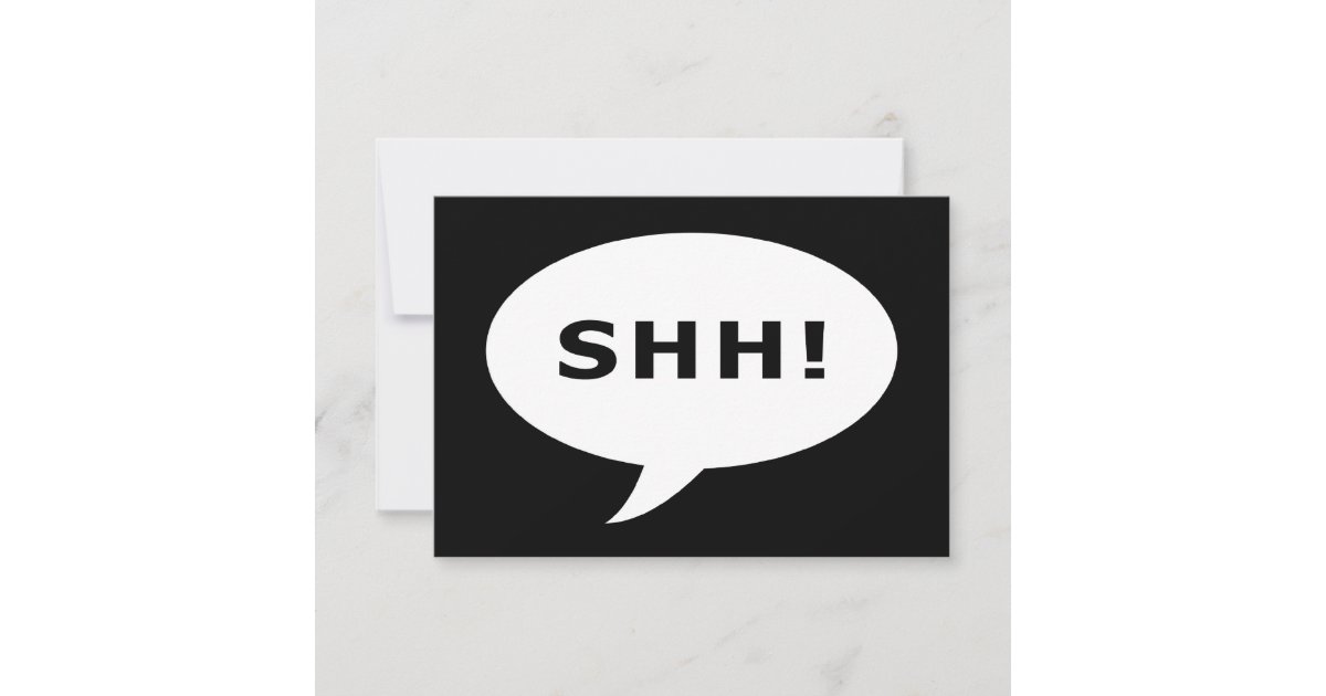 SHH! talking bubble Invitation | Zazzle