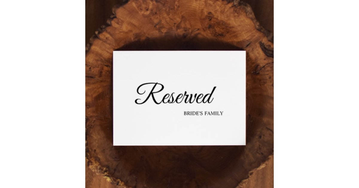 Simple Black and White Calligraphy Reserved Sign | Zazzle