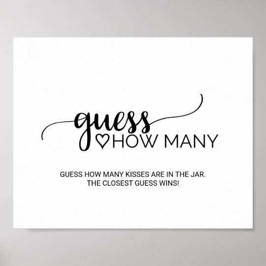 Simple Black Calligraphy Guess How Many Sign | Zazzle.ca