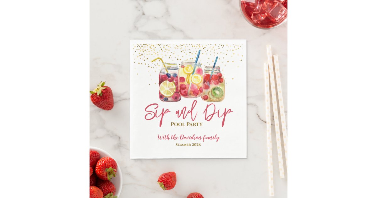 Sip and Dip Fruit Cocktail Pool Party Napkin | Zazzle