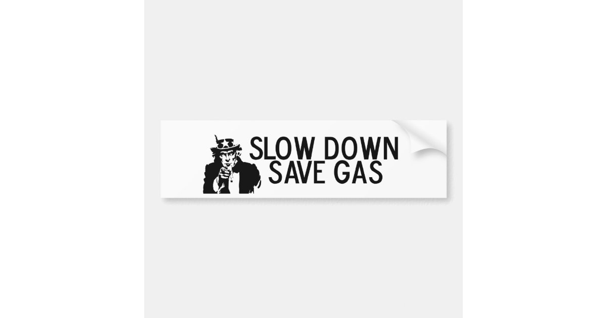Slow Down Bumper Sticker | Zazzle