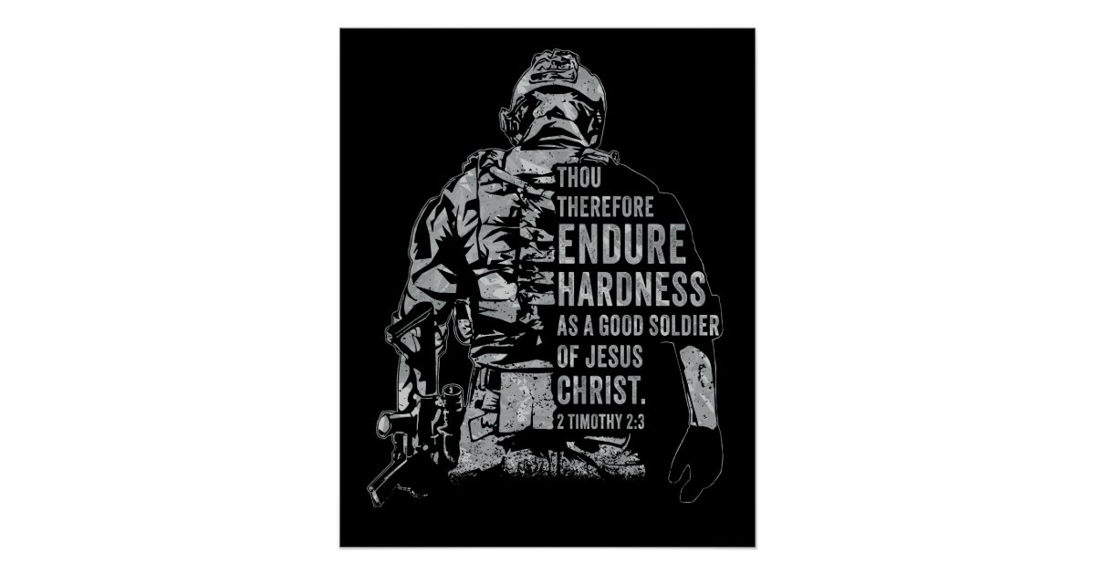 Soldier of Jesus Christ – Christian Faith Army Poster | Zazzle