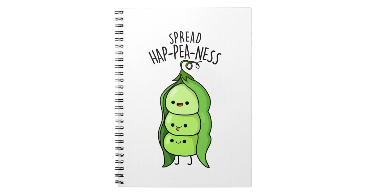 Spread Hap-pea-ness Cute Peas Pun Notebook | Zazzle