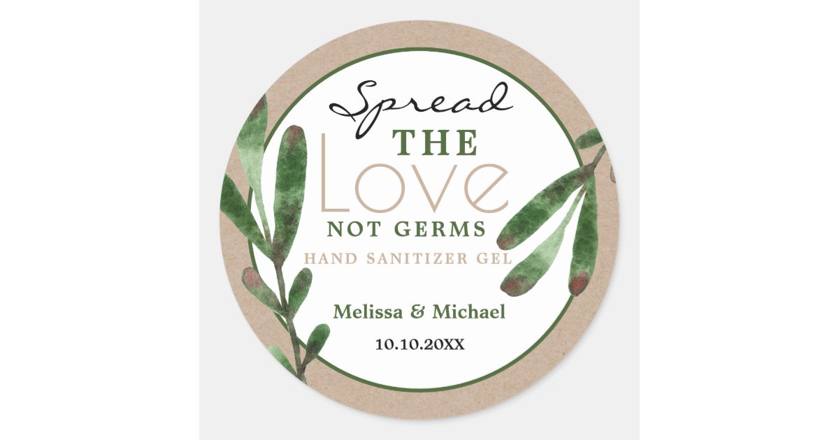 Spread Love Not Germs Wedding Hand Sanitizer Favou Classic Round ...