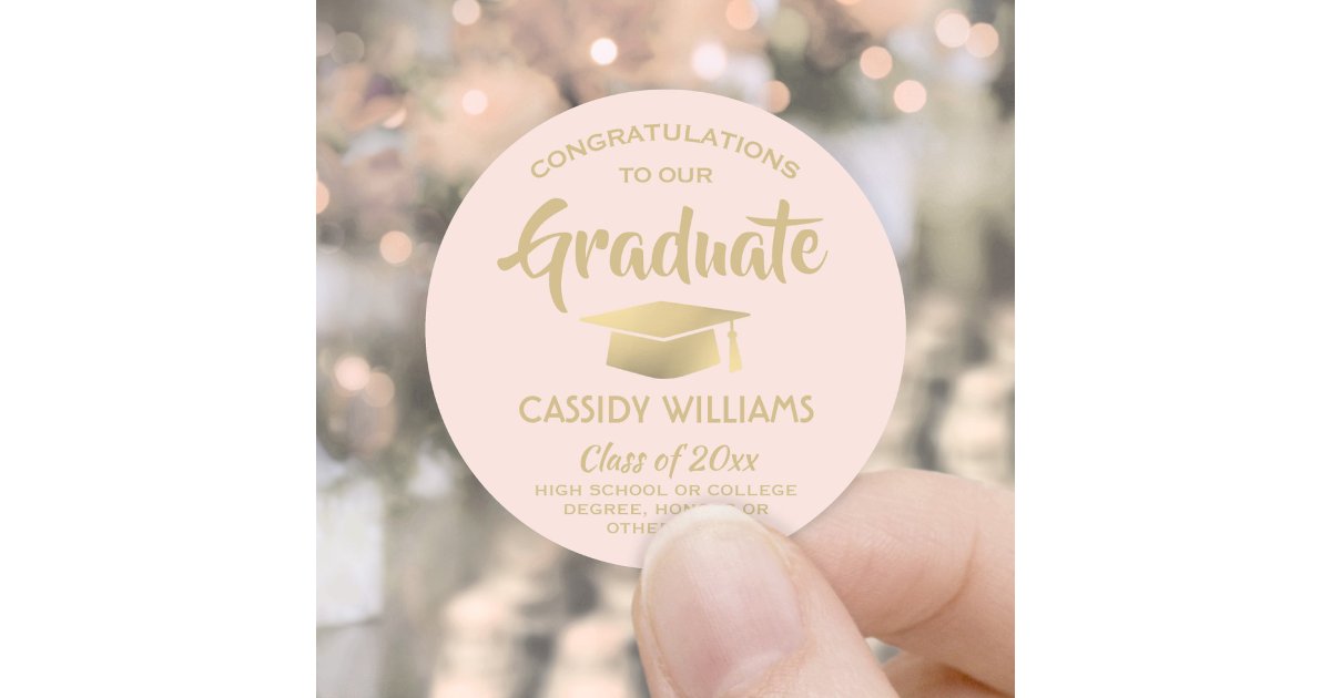 Sticker Rond Félicitations Blush Pink et Gold Graduation | Zazzle.ca