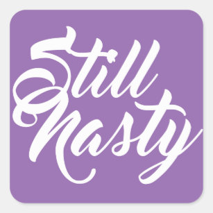 Nasty Stickers | Zazzle CA