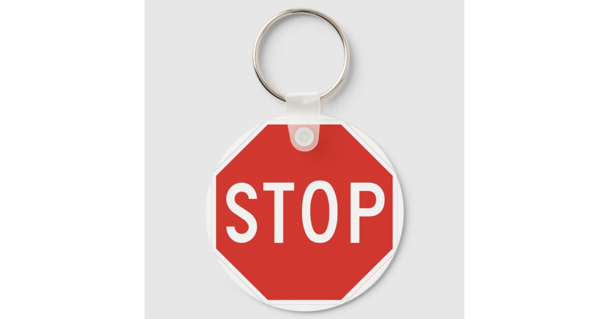 Stop Street Road Sign Symbol Caution Traffic Keychain | Zazzle