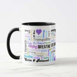 Stress-relief Calm & Relaxing Typography mug | Zazzle