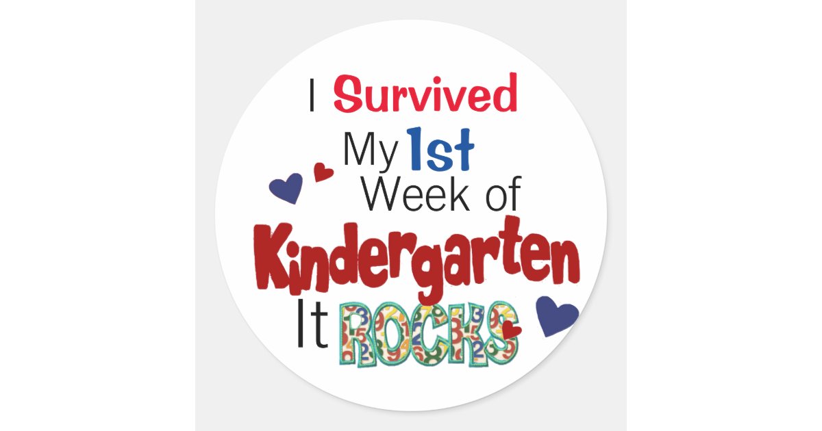 Survived First Week of Kindergarten Classic Round Sticker | Zazzle