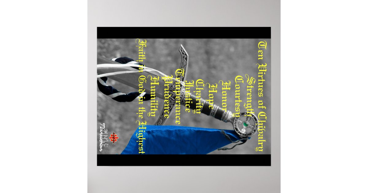 Ten Virtues of Chivalry Poster | Zazzle