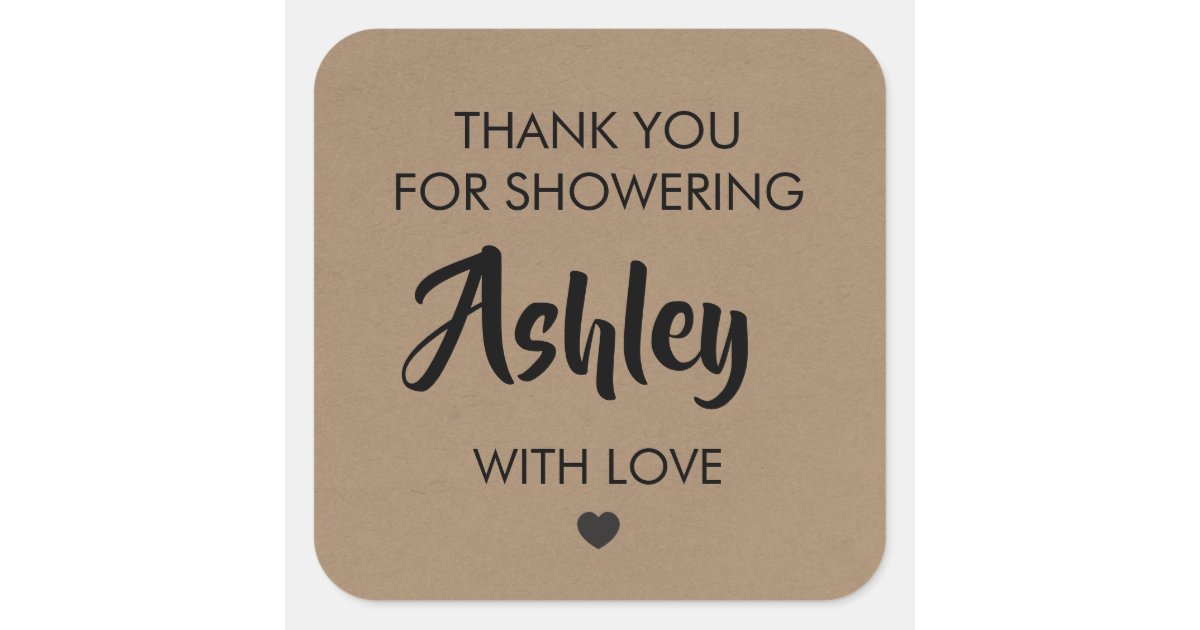 Thank You for Showering Her With Love Gift Tag, Square Sticker | Zazzle