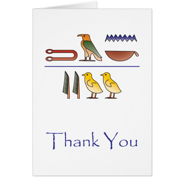 Thank You in Egyptian Hieroglyphics Card | Zazzle