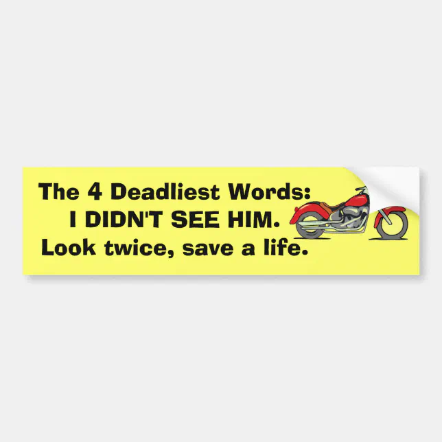 The 4 Deadliest Words Bumper Sticker | Zazzle