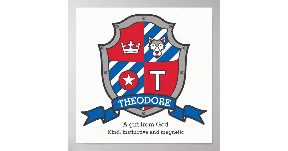Theodore boys name meaning heraldry shield poster | Zazzle