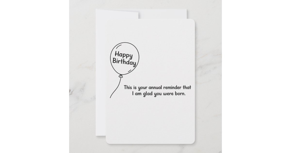 This Is Your Annual Reminder Funny Birthday Invitation | Zazzle
