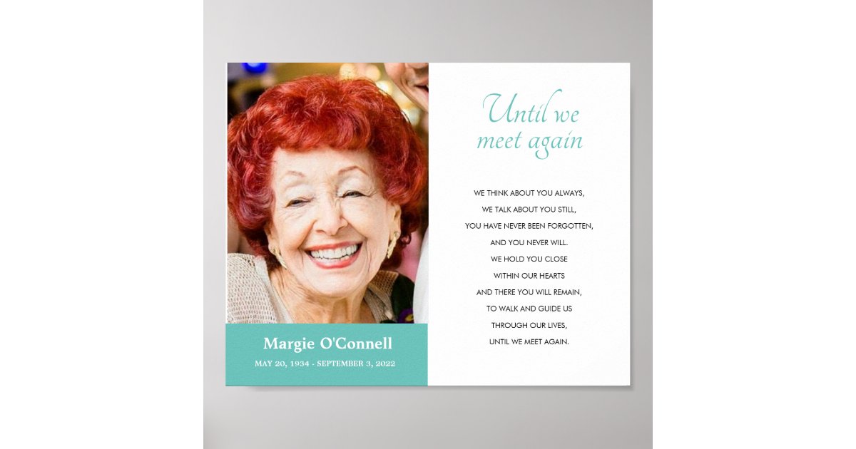 Turquoise Until We Meet Again Funeral Poem Photo Poster | Zazzle