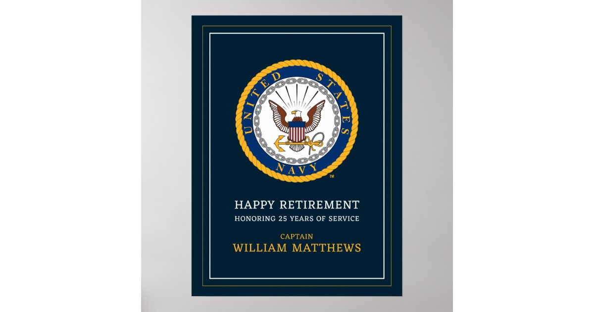 U.S. Navy | Navy Emblem | Happy Retirement Poster | Zazzle