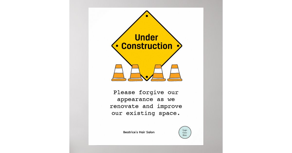 Under Construction with Cones Custom Renovation Poster | Zazzle