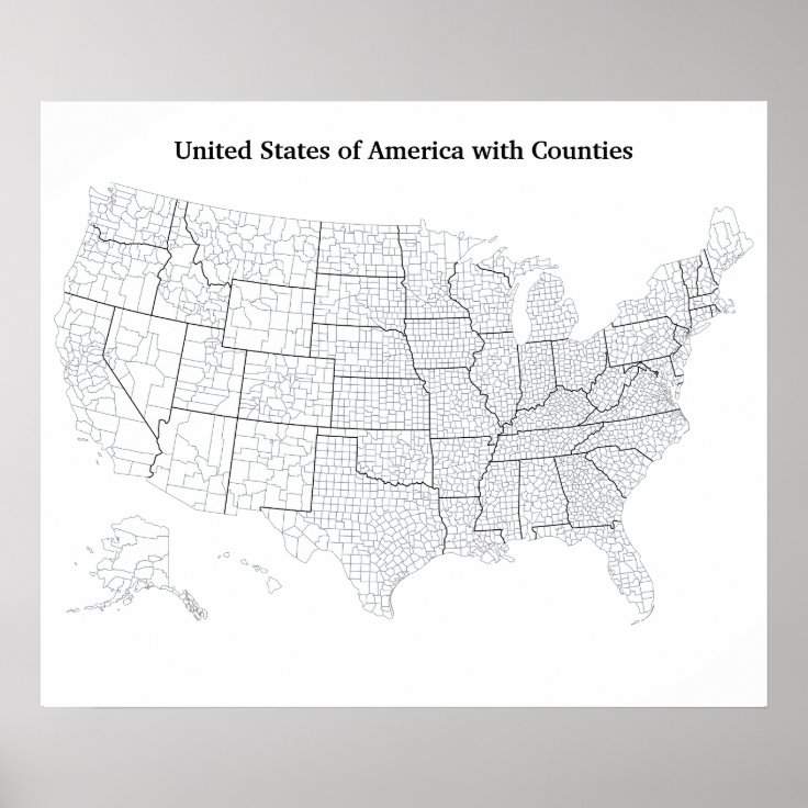 United States with Counties Blank Outline Map Poster | Zazzle