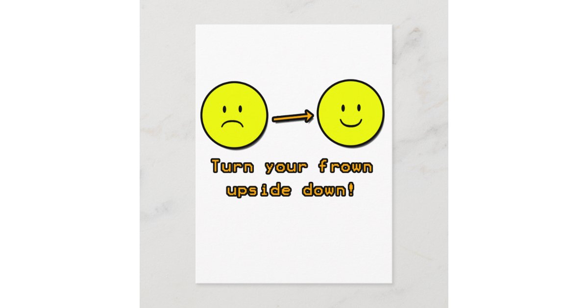 Upside Down Frown Postcard | Zazzle