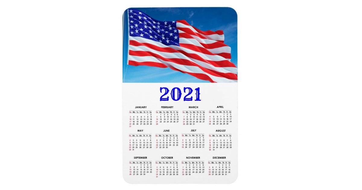 USA American Flag | Patriotic 2021 Calendar Magnet | Zazzle