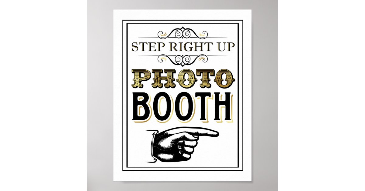 Vintage Gold STEP RIGHT UP PHOTO BOOTH Sign Print | Zazzle