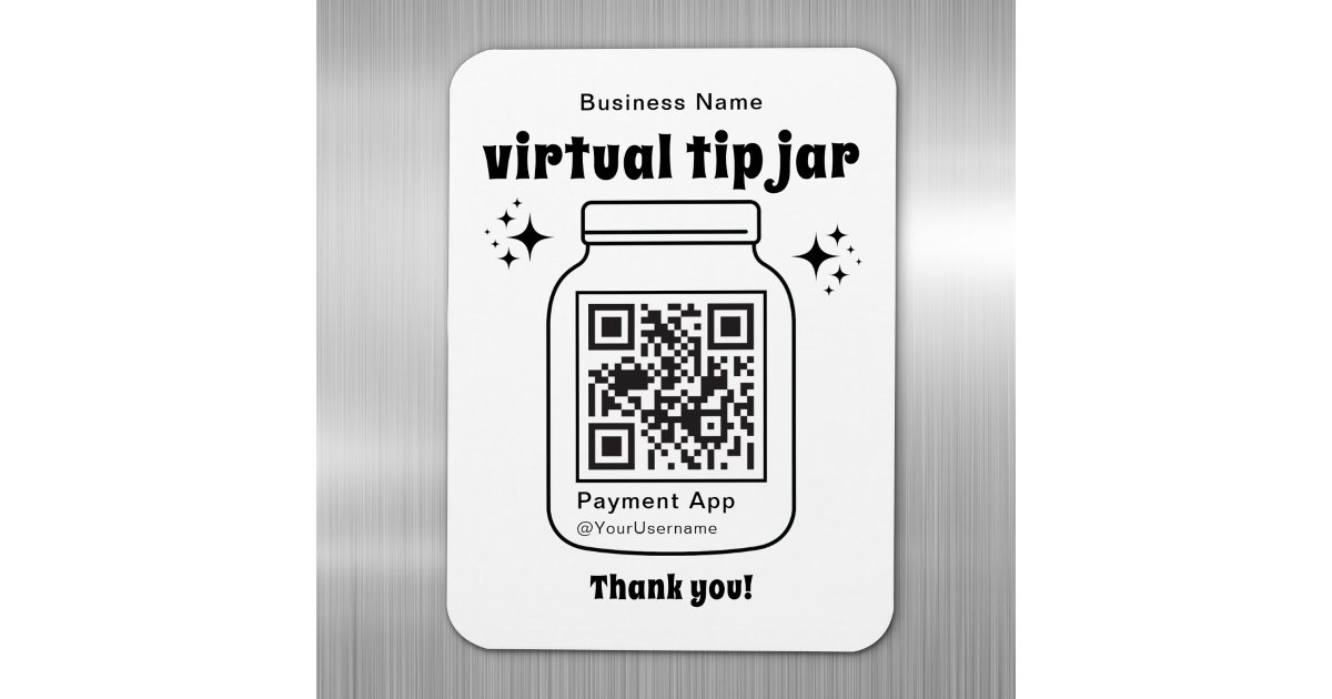 Virtual Tip Jar with QR Code Magnet | Zazzle