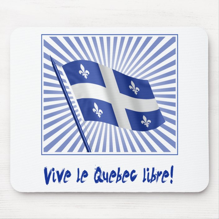 Vive le Québec libre! Mouse Pad | Zazzle.ca
