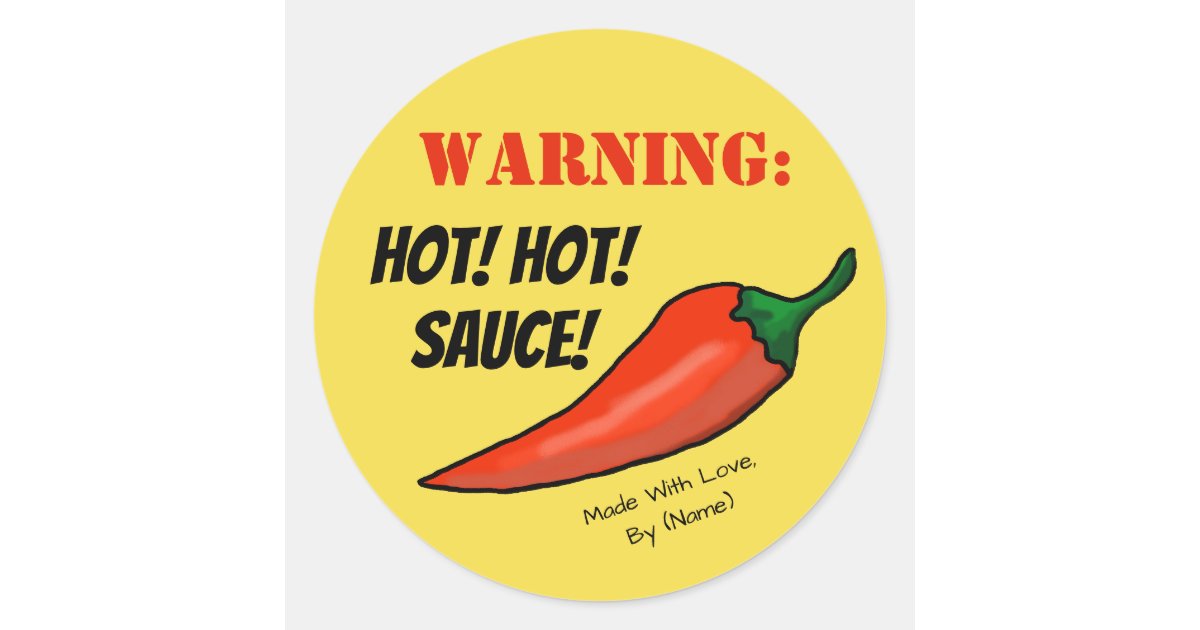 Warning: Hot! Homemade Food Chili Pepper Label | Zazzle
