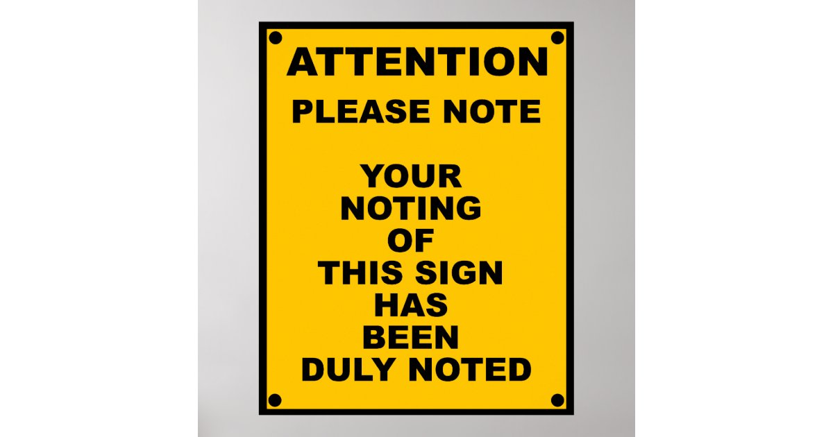Warning ~ Please Note ~ Spoof Warning Sign | Zazzle