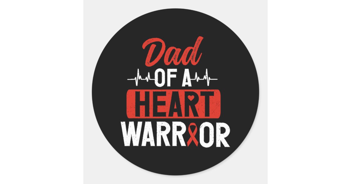 Warrior Dad Chd Congenital Heart Defect Awareness Classic Round Sticker ...