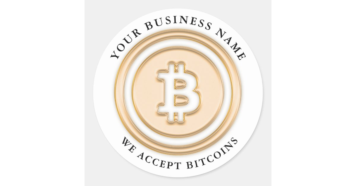 We Accept Bitcoin Symbol Logo Business Name Gold Classic Round Sticker ...