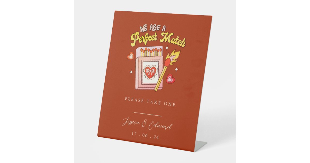 We Are A Perfect Match Please Take One Vintage Pedestal Sign | Zazzle