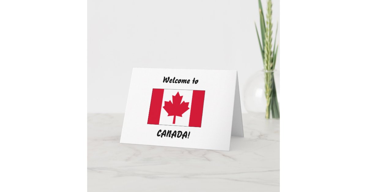 Welcome to Canada Card | Zazzle