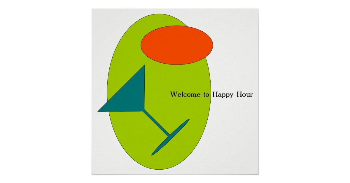 Welcome to Happy Hour Poster | Zazzle