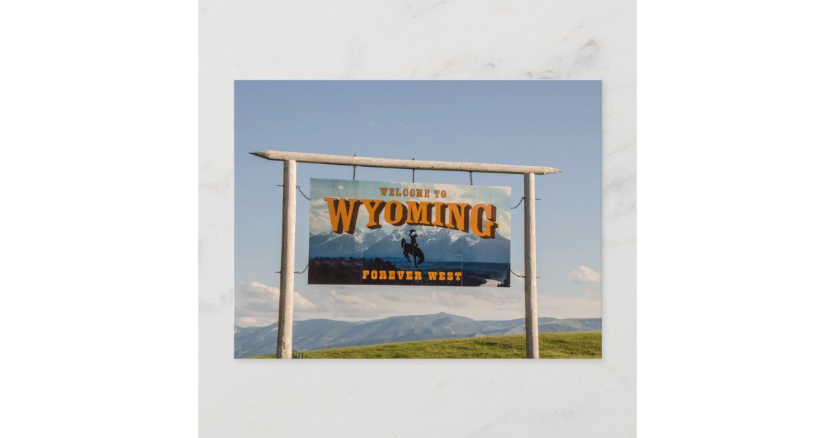 Welcome to Wyoming Sign - State Borders Postcard | Zazzle