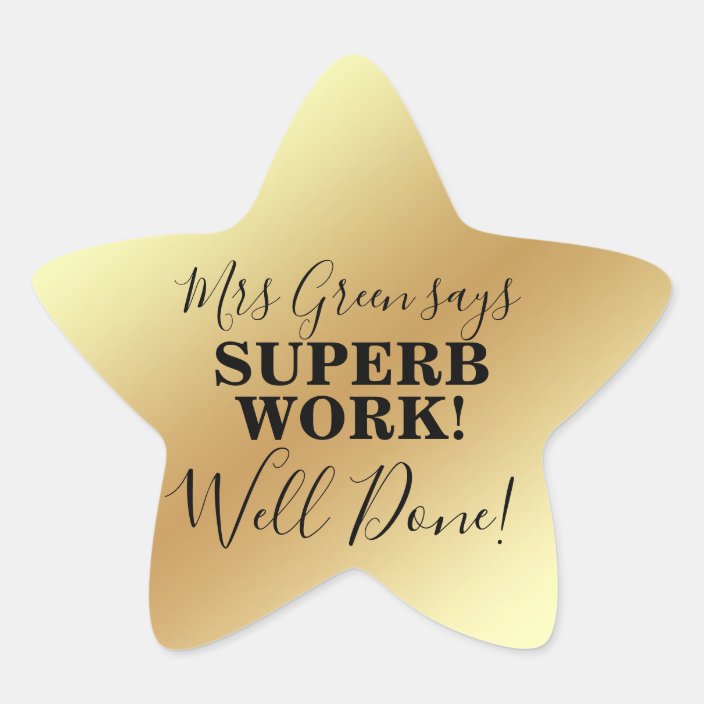 Well done! gold star student award teacher star sticker | Zazzle.ca