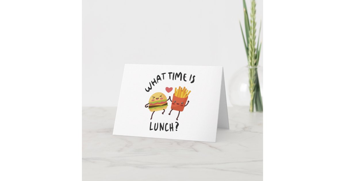 What time is lunch card | Zazzle