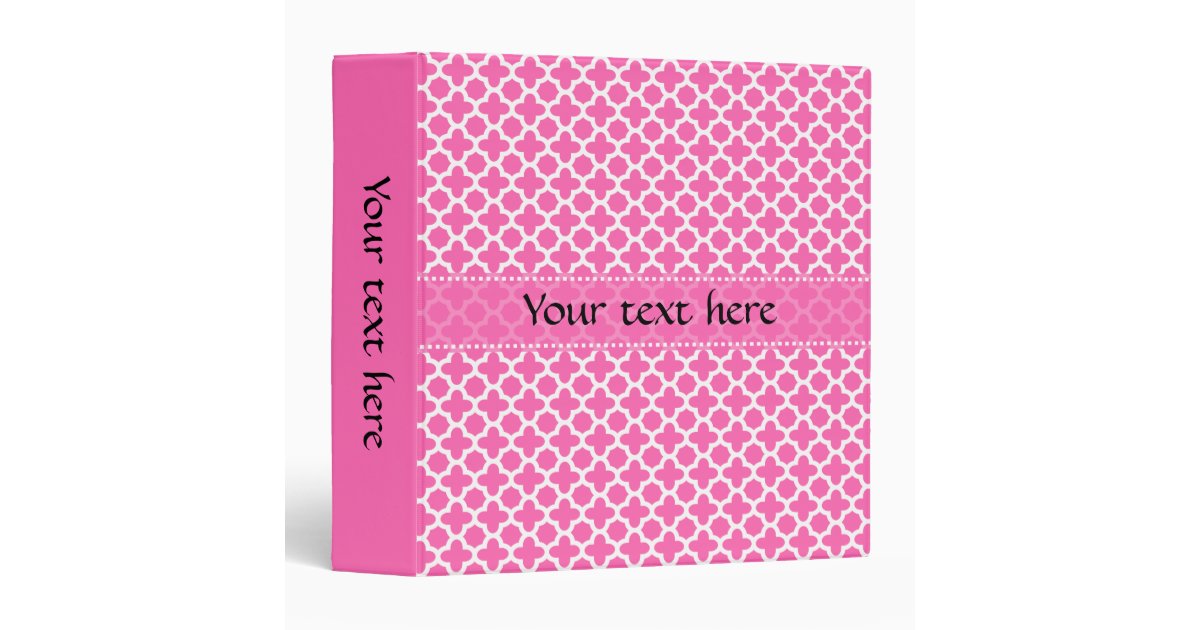 White on Hot Pink Quatrefoil Pattern Binder | Zazzle